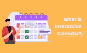 Why should you use interactive calendars for project management?
